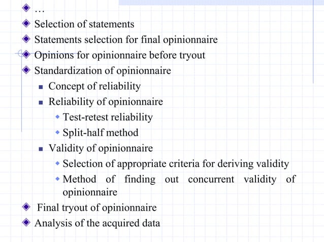 Inquiry forms questionnaire, opinionnaire, attitude scale, checklist, rating scale, score-card ...