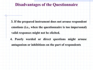 Inquiry forms questionnaire, opinionnaire, attitude scale, checklist ...