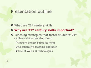 Inquiry project-based learning and web 2.0 technologies: 21st century skills education | PPT