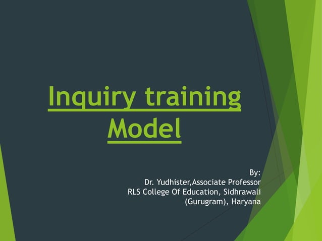 Inquiry training model | PPTX