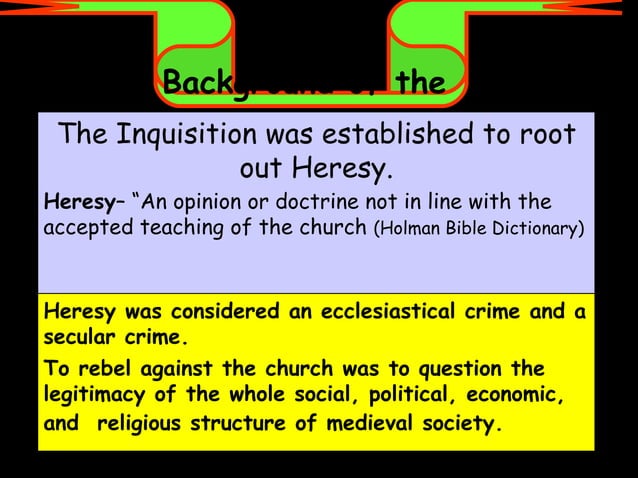 "The Inquisition - Catholic and Protestant?" | PPT