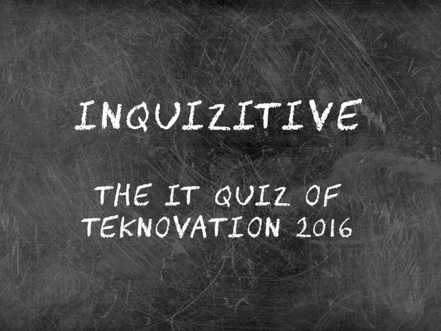 Inquizitive seniors 2016 | PPT