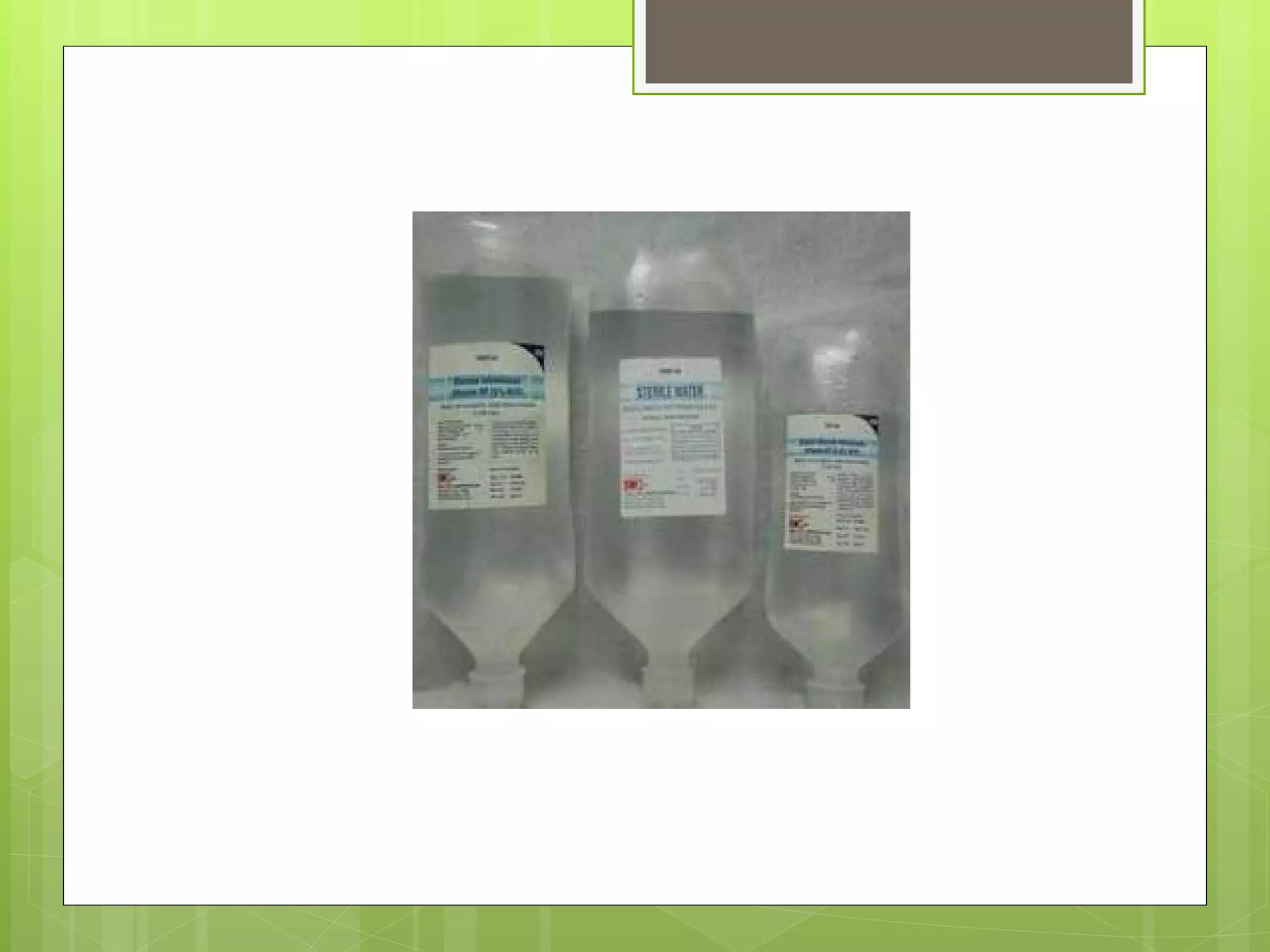 Inravenous fluids and medication | PPT