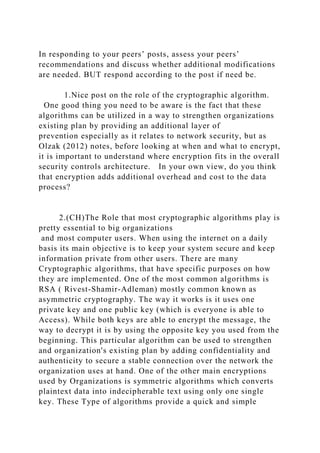 In responding to your peers’ posts, assess your peers’ recommendatio.docx