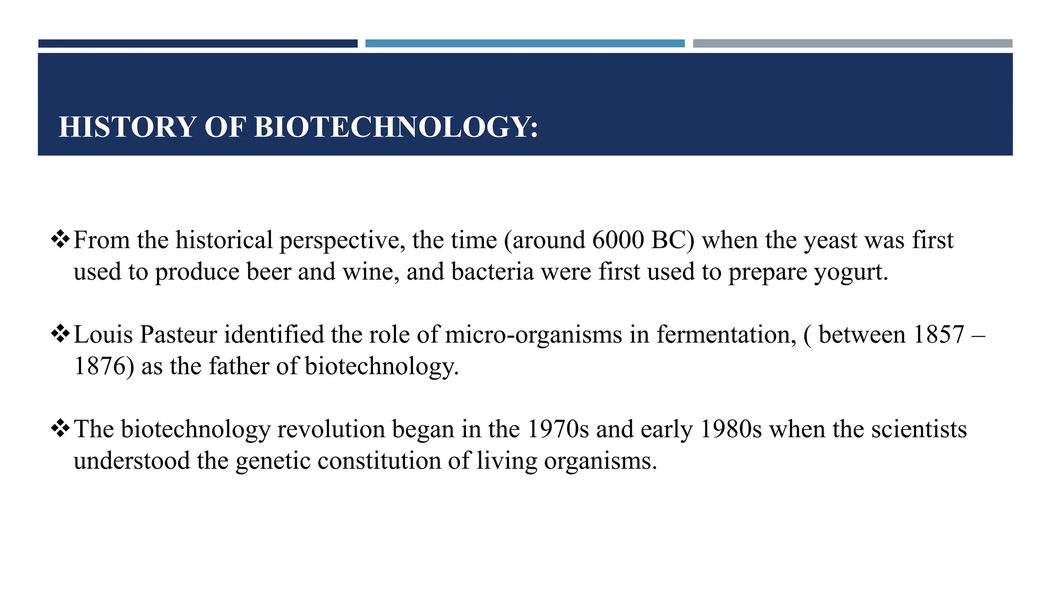 Inroduction to biotechnology, history and applications. | PDF