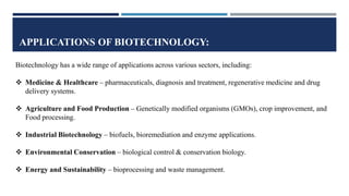 Inroduction to biotechnology, history and applications. | PDF