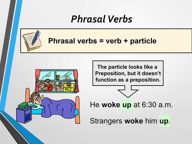 Inroduction to phrasal verbs | PPTX | Programming Languages | Computing