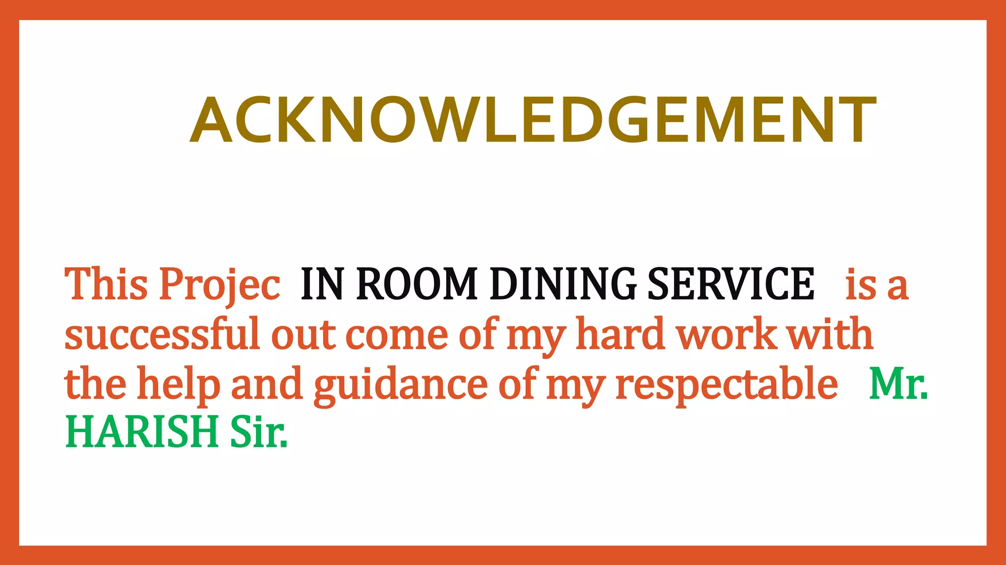 In room dining or room service | PPTX