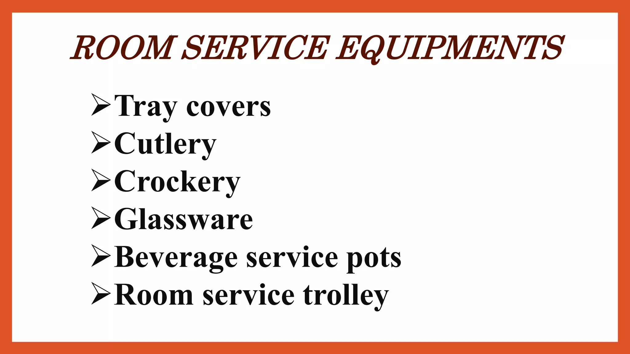 In room dining or room service | PPTX