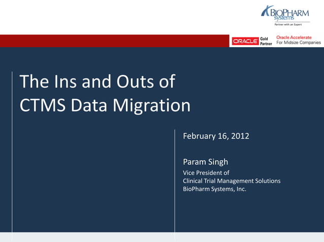The Ins and Outs of CTMS Data Migration | PPT