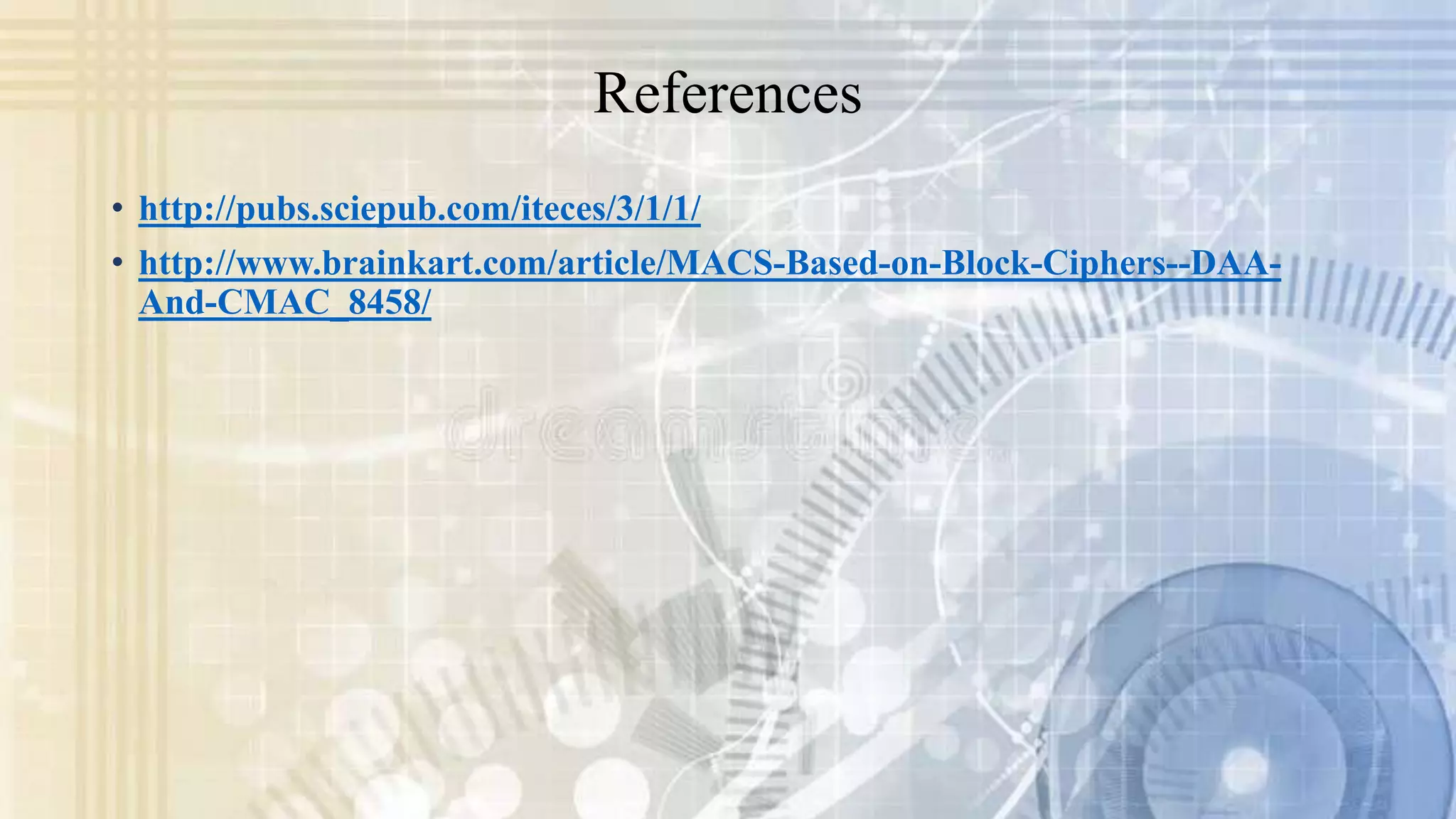 Macs Based On Hash Functions Macs Based On Block Ciphers Ppt