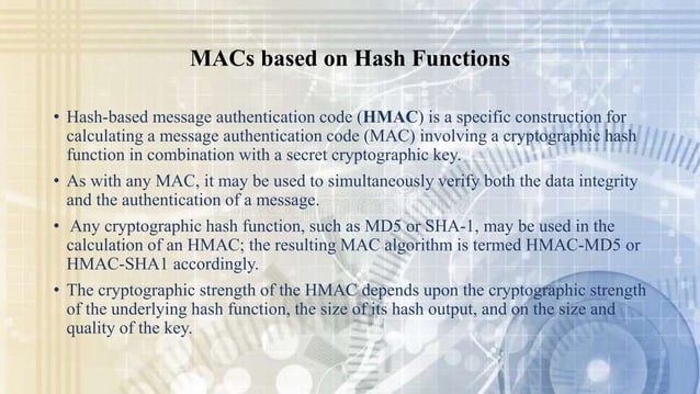 MACs based on Hash Functions, MACs based on Block Ciphers | PPTX