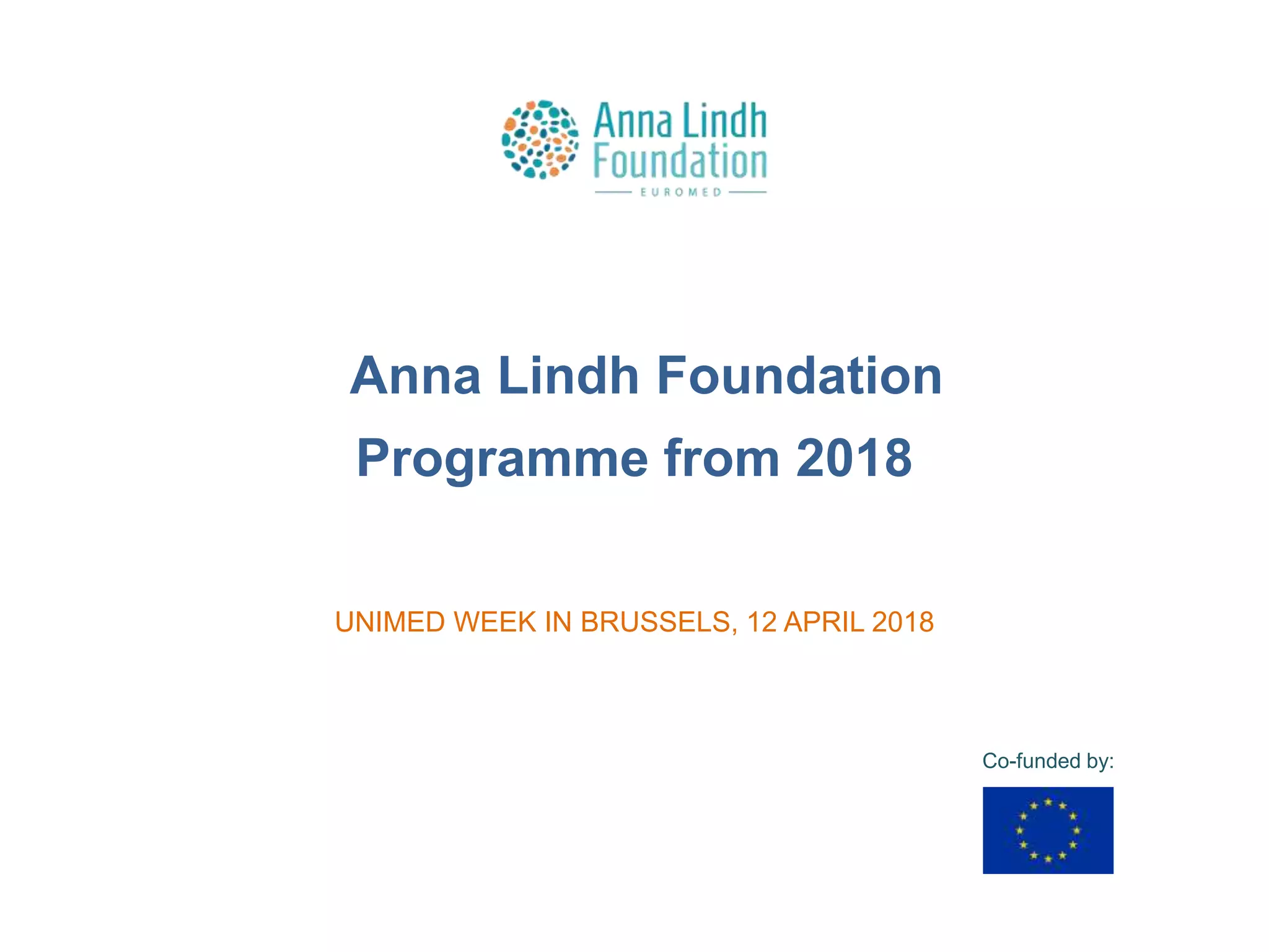 Anna Lindh Foundation Programme from 2018 | PPTX