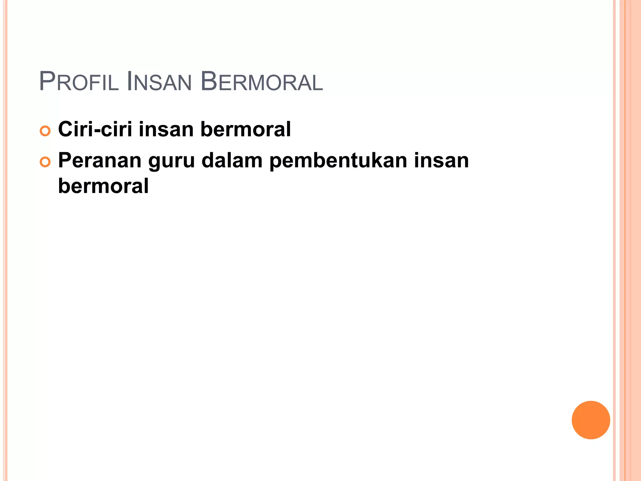Insan bermoral | PPTX