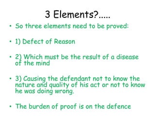 A2 Law Defences - Lecture on Insanity | PPTX
