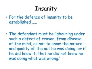 A2 Law Defences - Lecture on Insanity | PPT