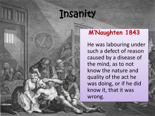 Insanity and automatism 2011 12 | PPTX | Medical Health