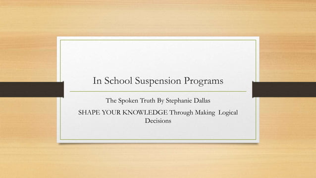 In school suspension programsfinal | PPTX | Homework and Study | Education