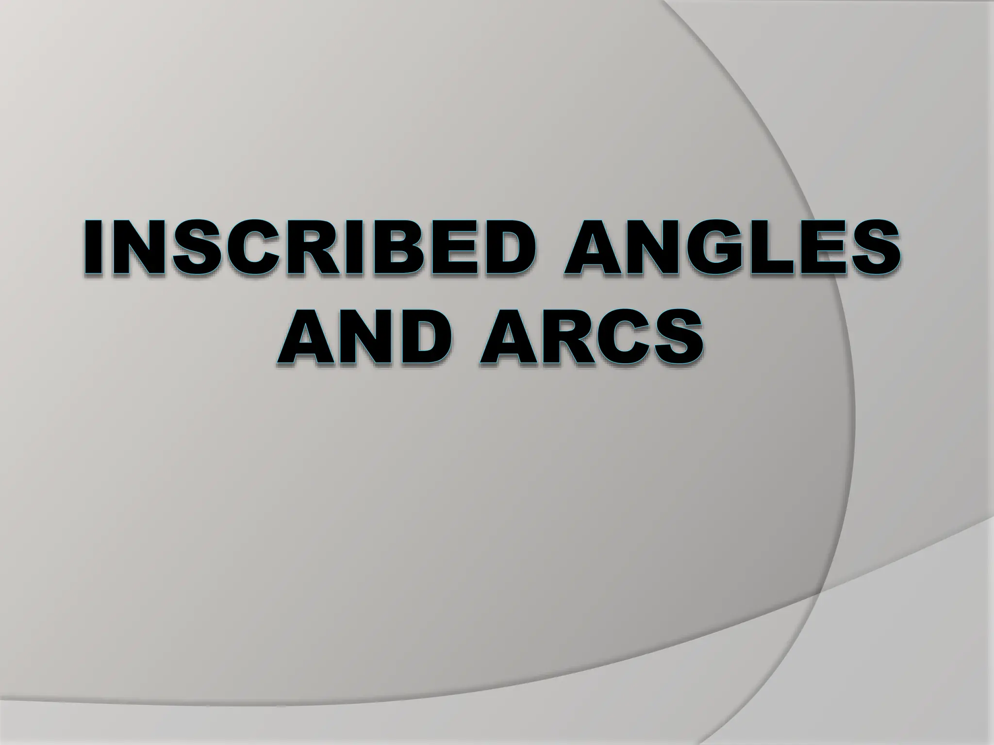 Inscribed Angles and its Intercepted Arc.pptx