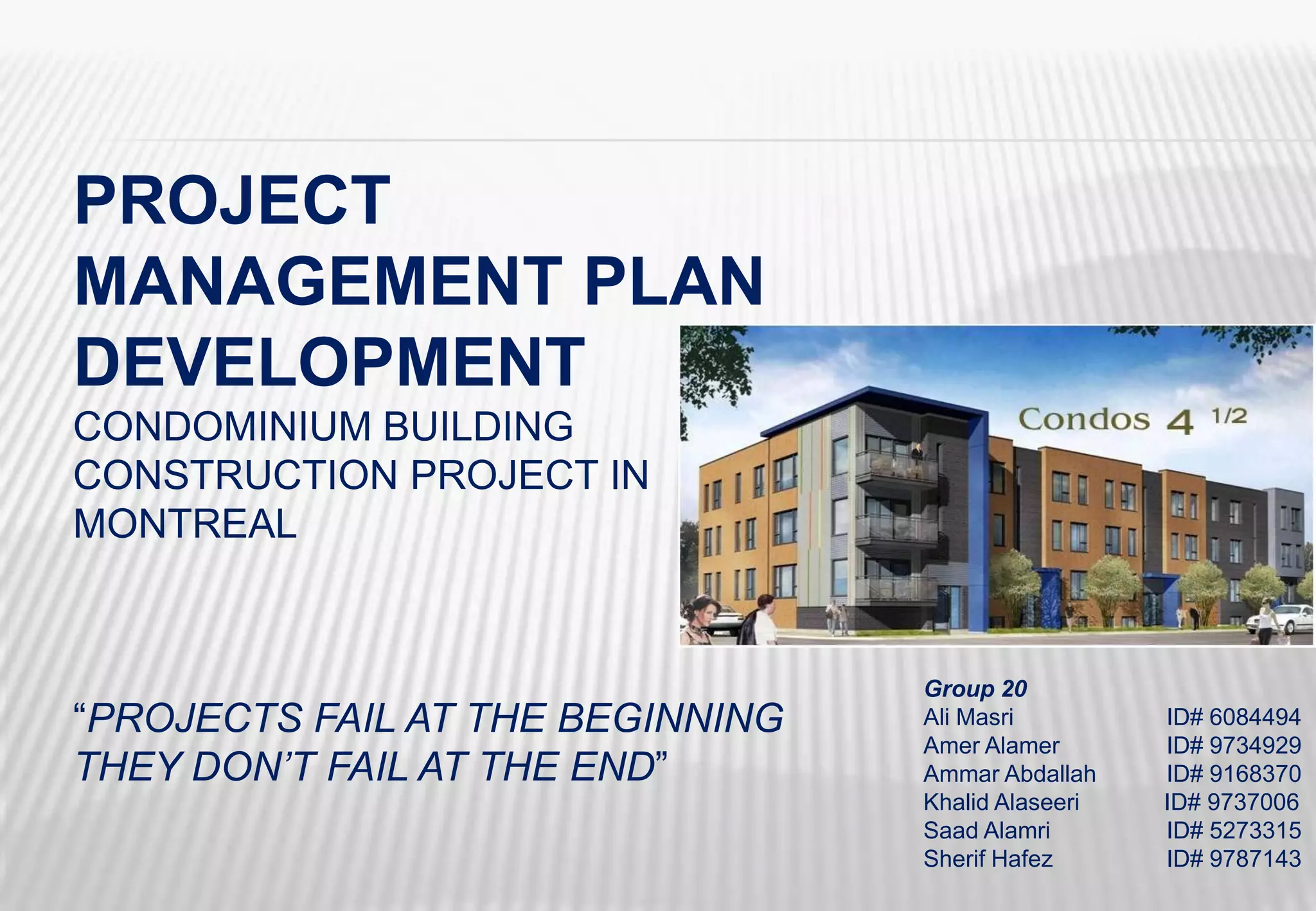 Inse 62301 Project Management Development Plan Presentation Group#20 | PPT