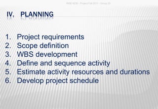 Inse 62301 Project Management Development Plan Presentation Group#20 | PPT