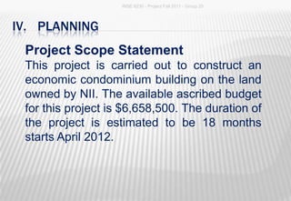 Inse 62301 Project Management Development Plan Presentation Group#20 | PPT