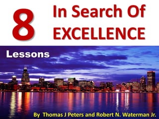 8 Profound Lessons From "In Search Of Excellence" | PPSX