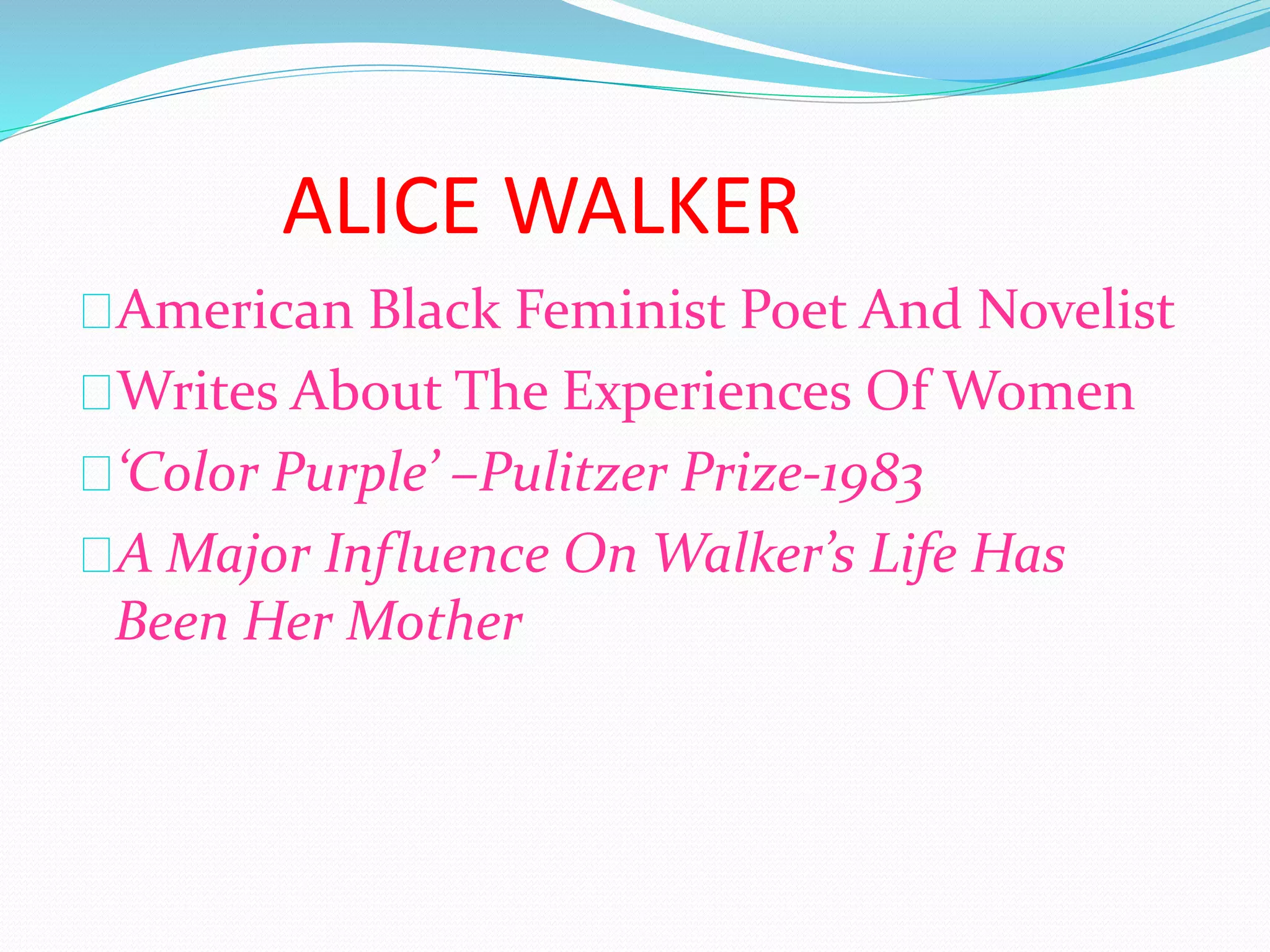 In search of our mothers garden ,alice walker powerpoint presentation nn | PPTX