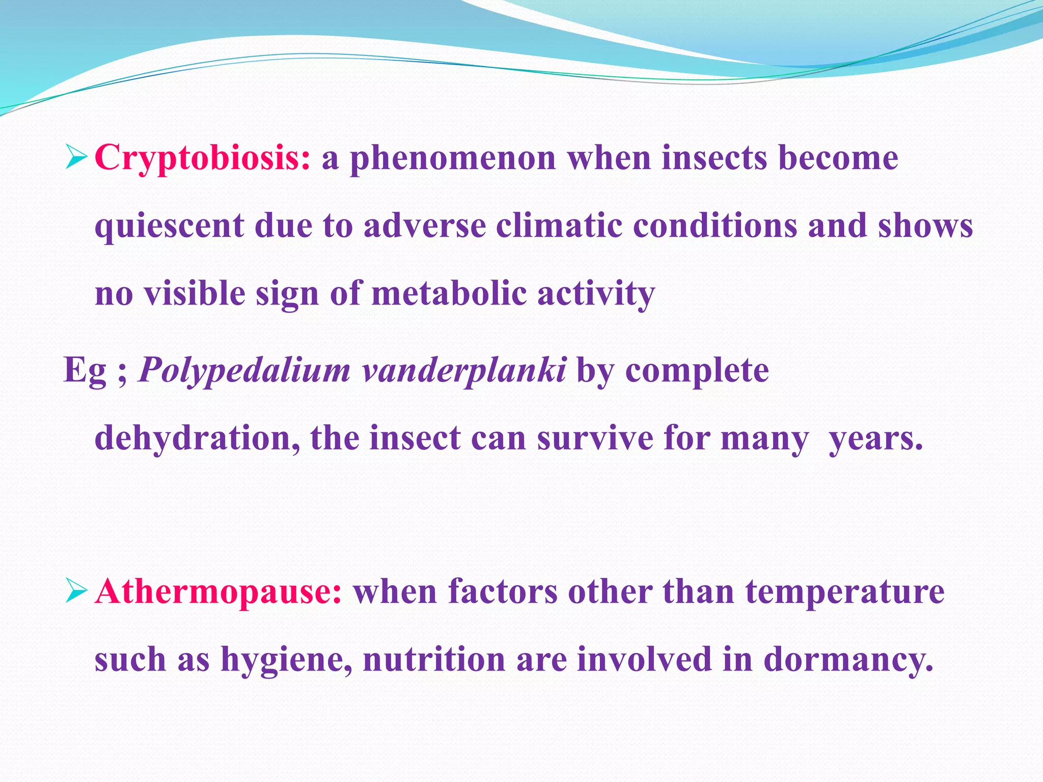 Diapause and cold hardiness in insects – biochemical aspects | PPTX