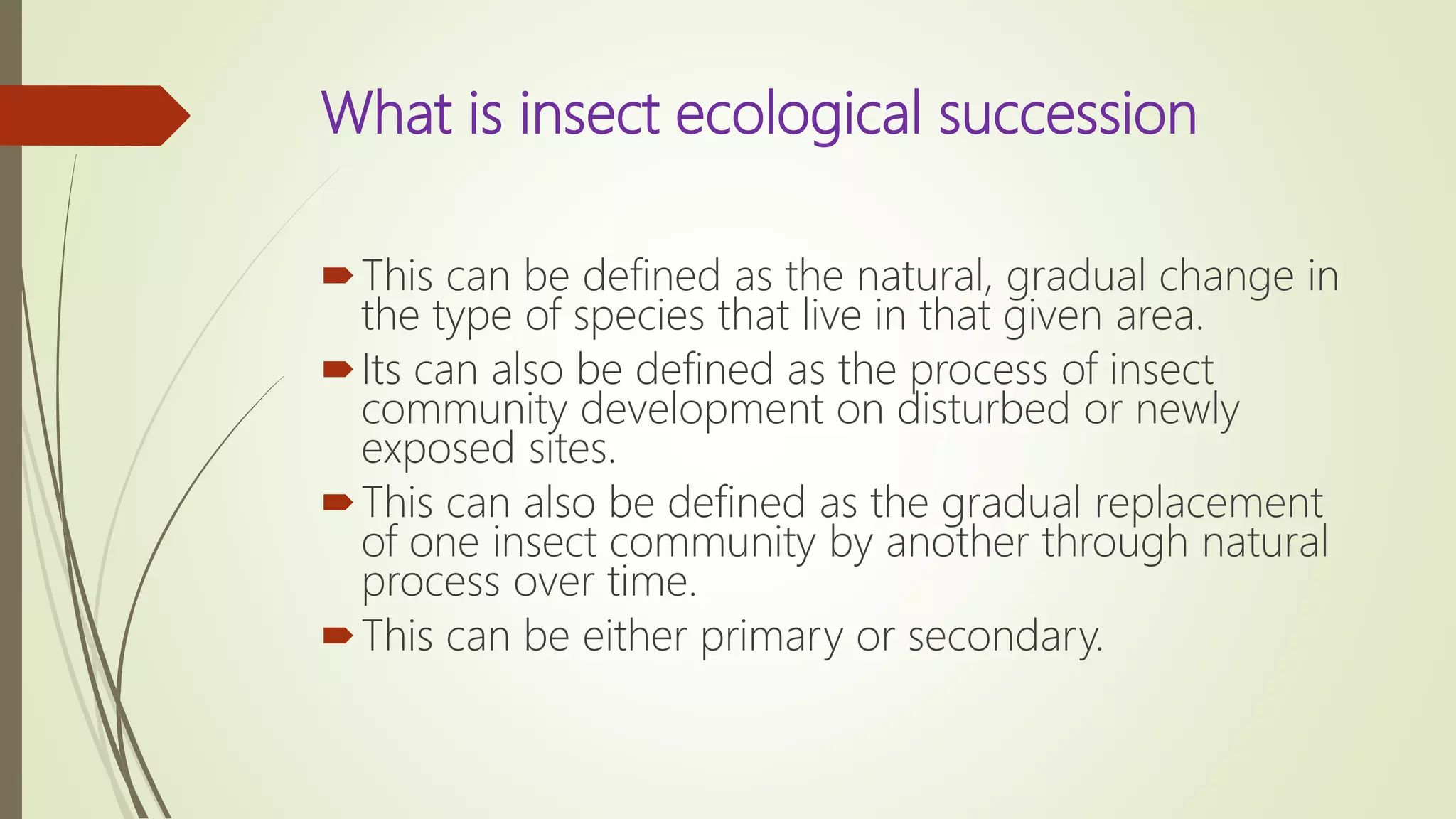 Insect ecological succession | PPTX