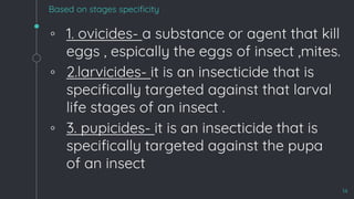Insecticide definition ,types and classification . | PPTX