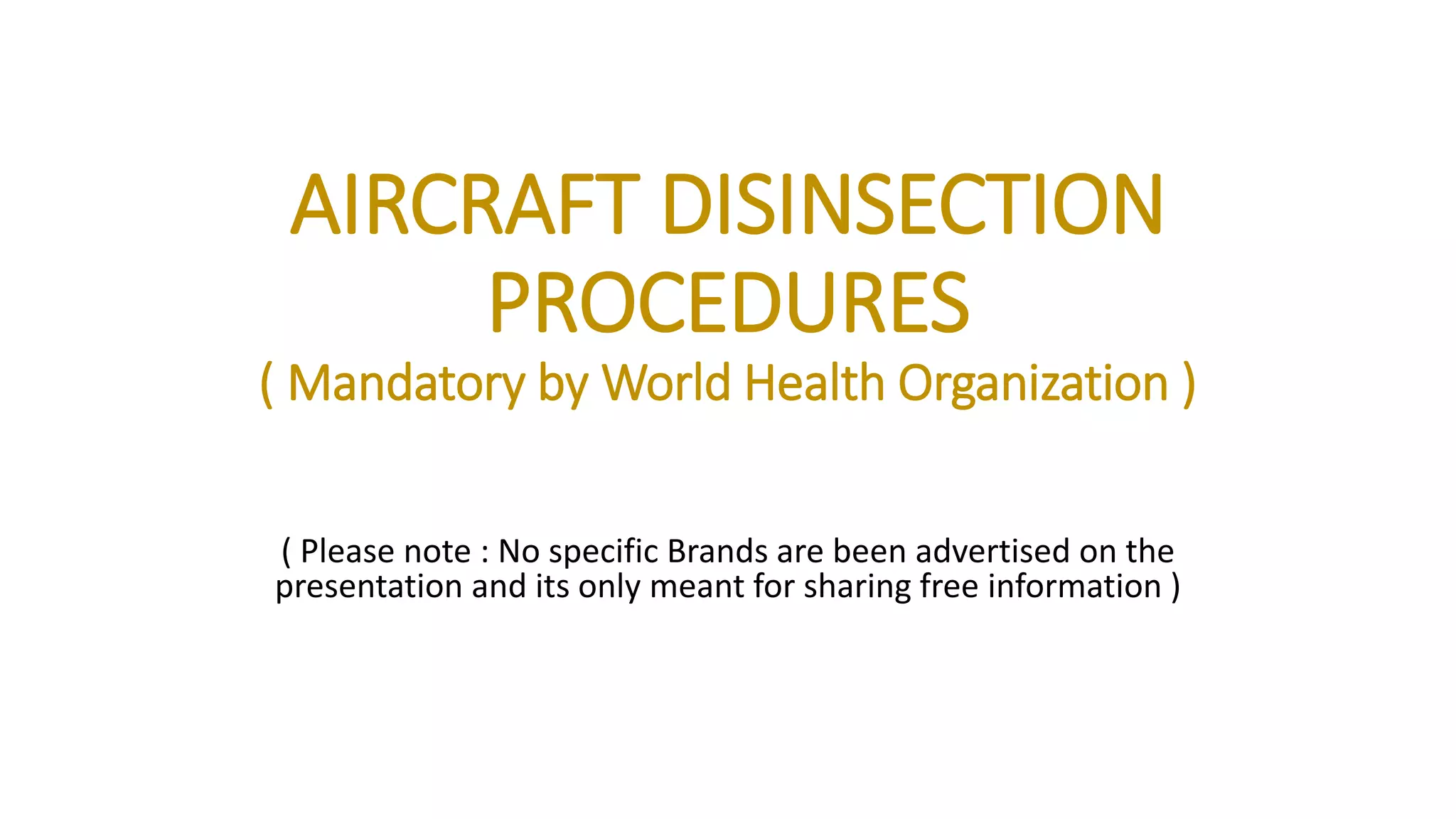 Aircraft Disinsection Procedures Using Insecticide Aerosols | PDF