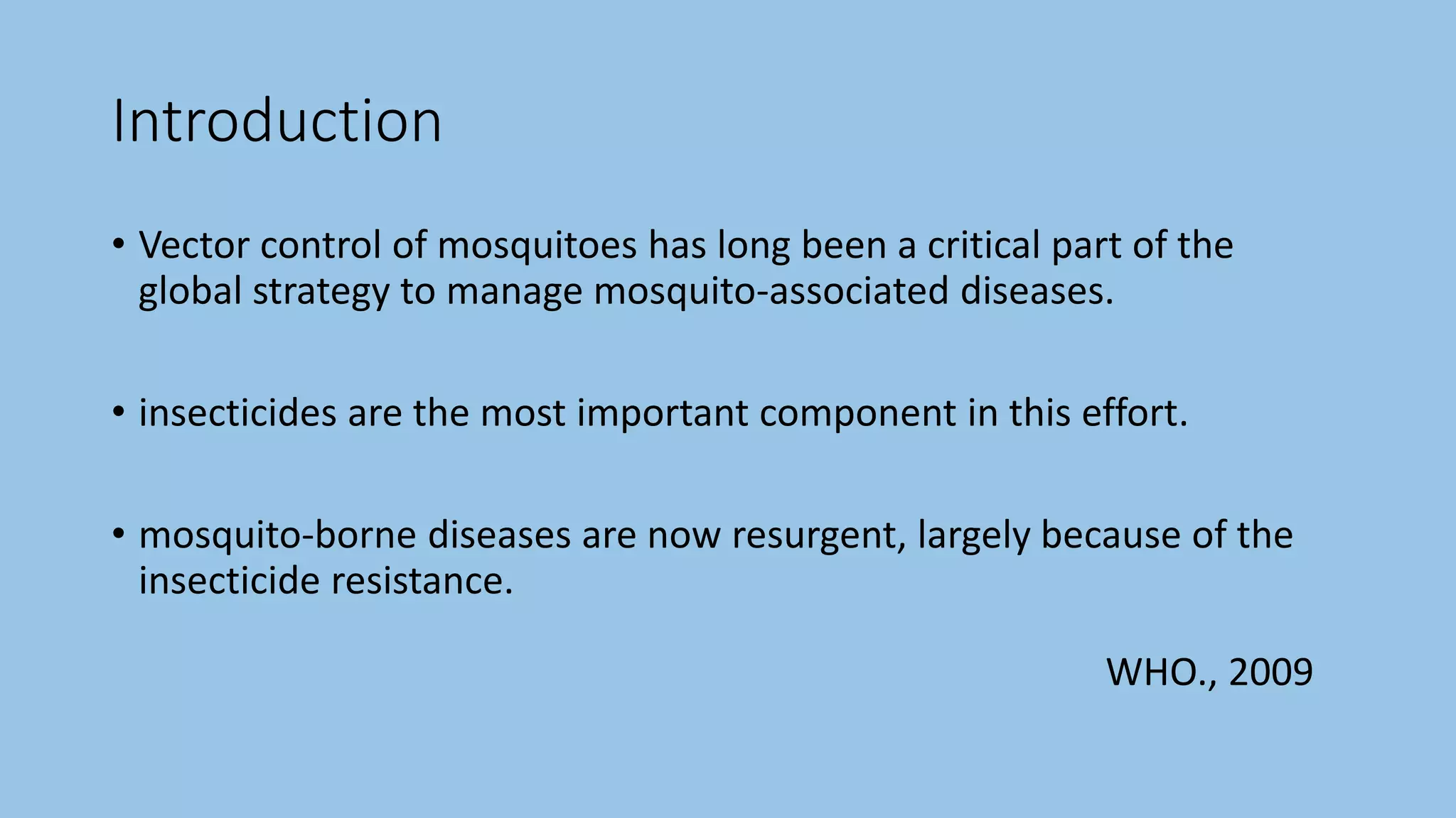 Insecticide resistance in mosquitoes | PPTX