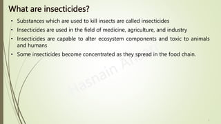 Insecticides and its clinical effects | PPT