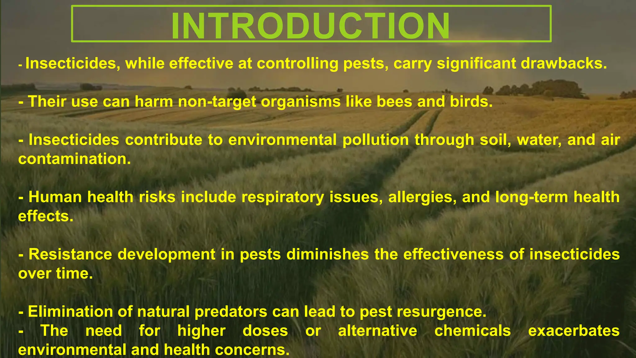 INSECTICIDES DISADVANTAGES………………pptxxxxx | PPTX