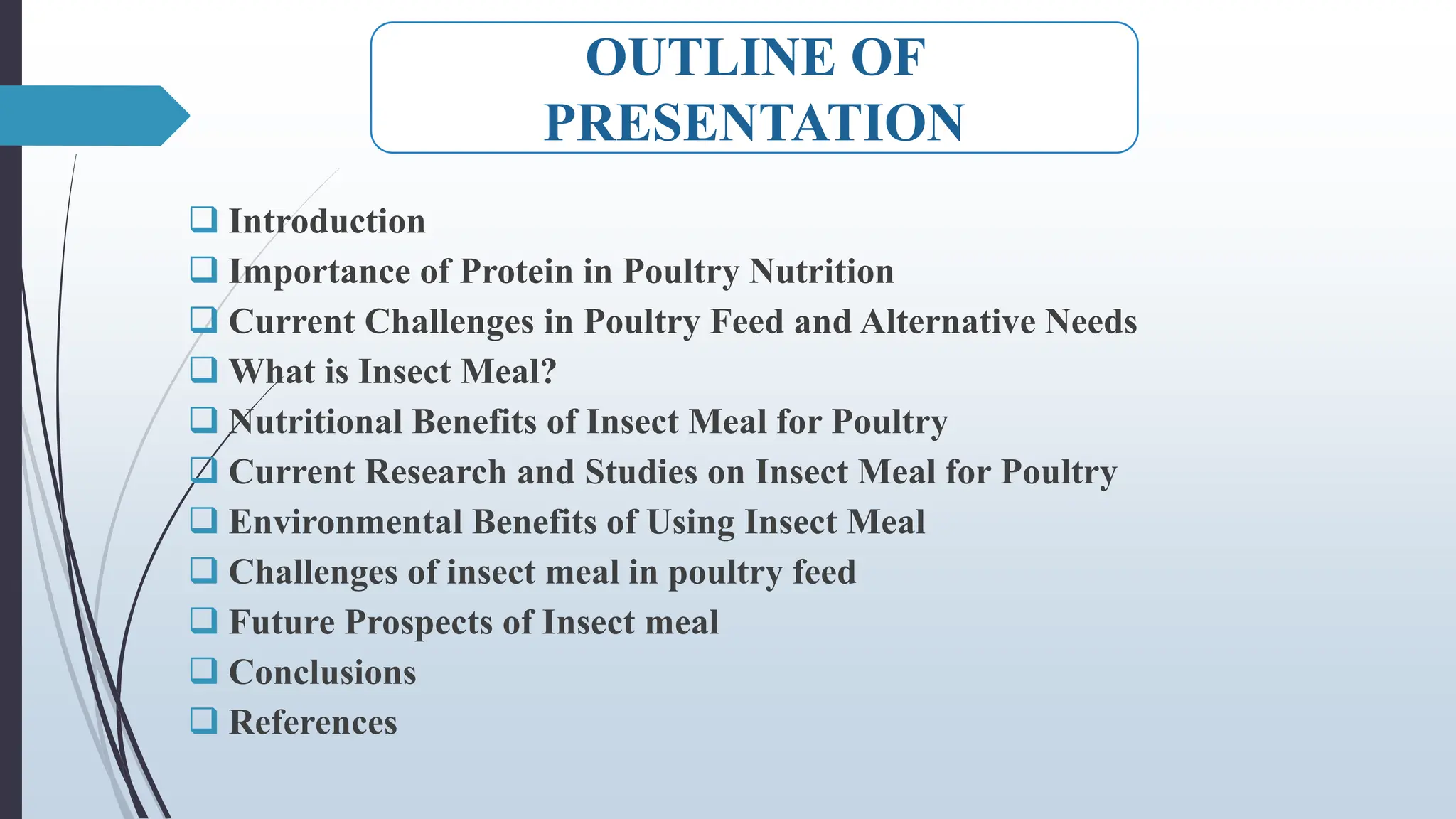 Insect Meal as an Alternative Protein Source for poultry | PPTX