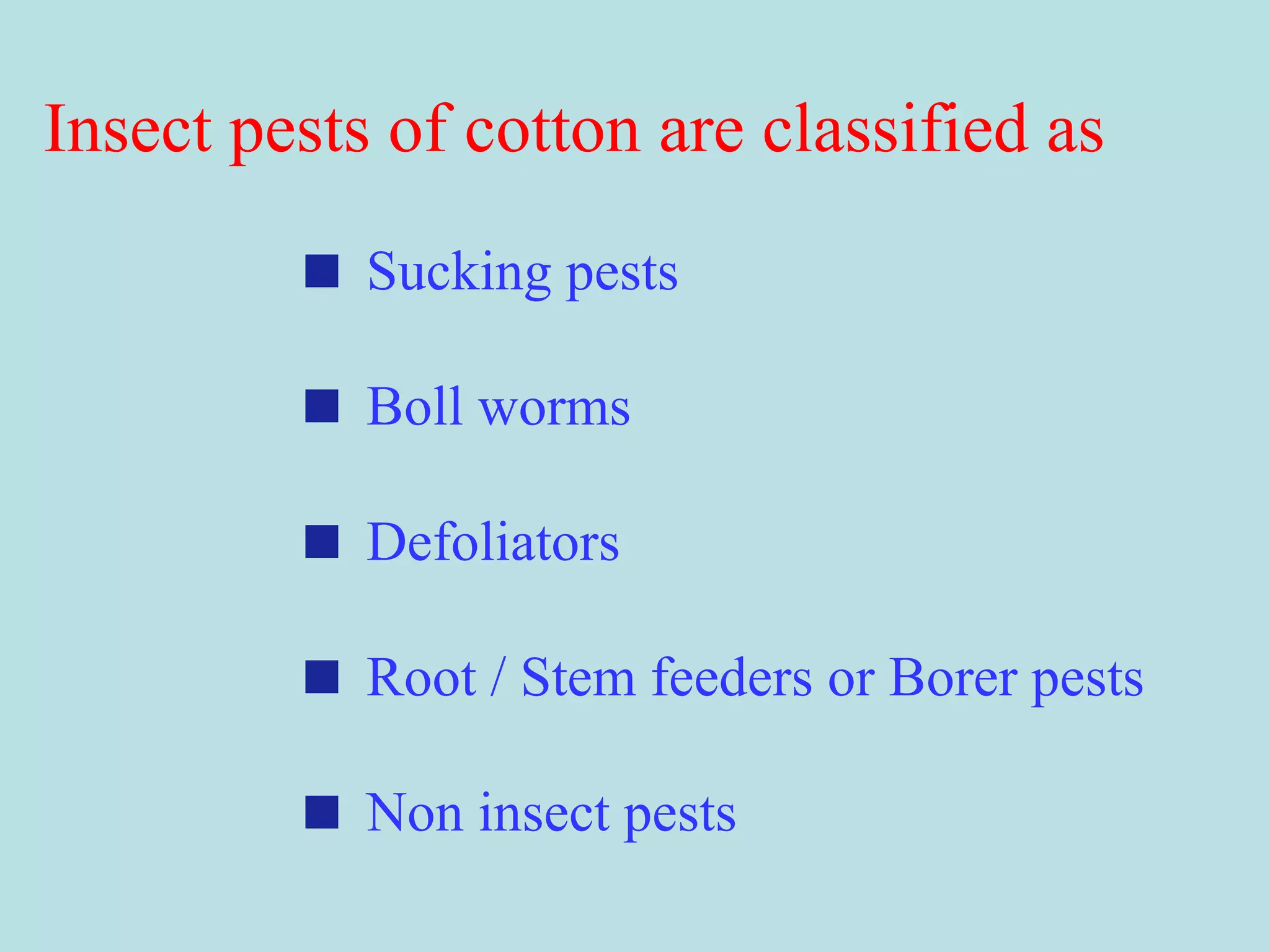Insect pest of cotton 1 | PPT
