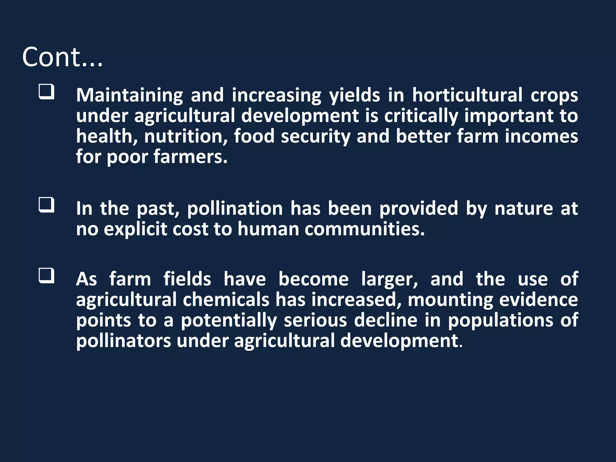 Insect pollinators, their management and role in crop production | PPT