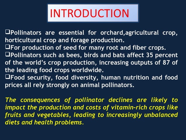 Insect pollinators, their management and role in crop production | PPT