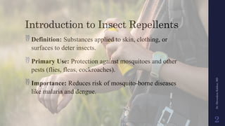 Insect Repellents: Types, Safety, and Proper Use | PPTX