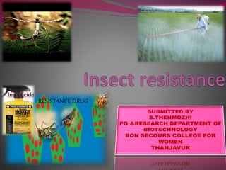 Insect resistance | PPTX