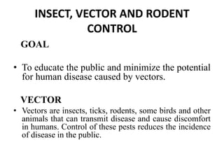 Insect, vector and rodent control | PPTX