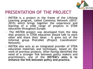 Michela Insenga: 1.3) INSTEM – Innovation Network in STEM | PPTX