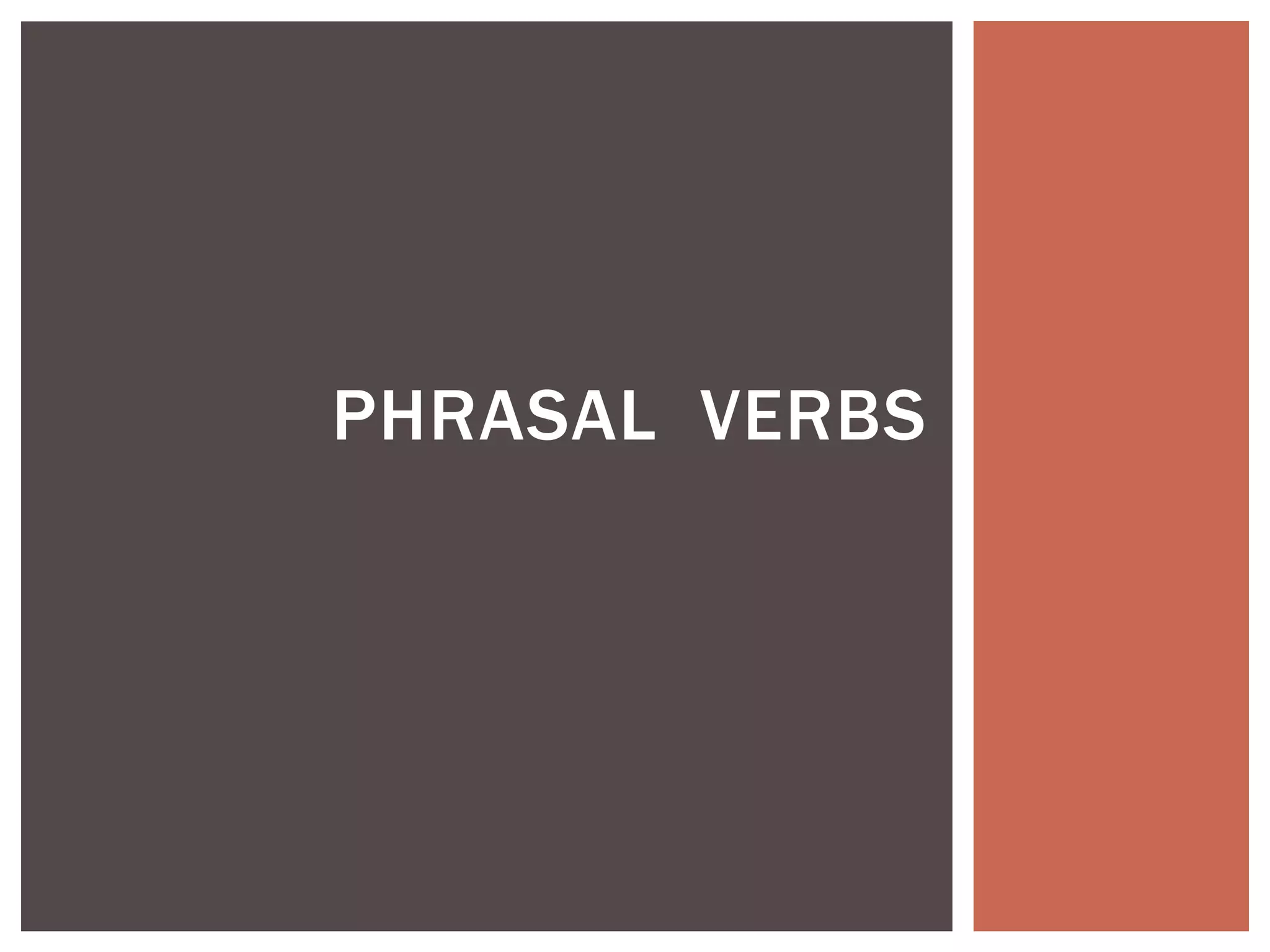 Intermediate II U4 Inseparable phrasal verbs | PDF