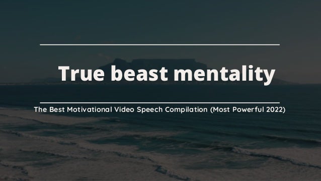True beast mentality | PPT