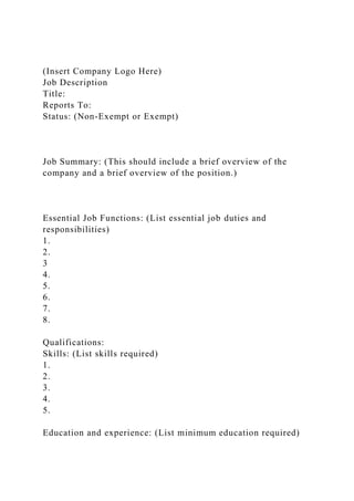 (Insert Company Logo Here)Job DescriptionTitleReports To .docx