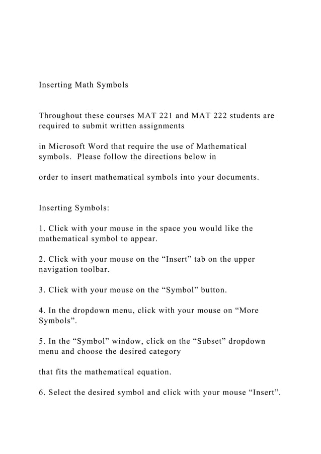Inserting Math Symbols Throughout these courses MAT 221.docx