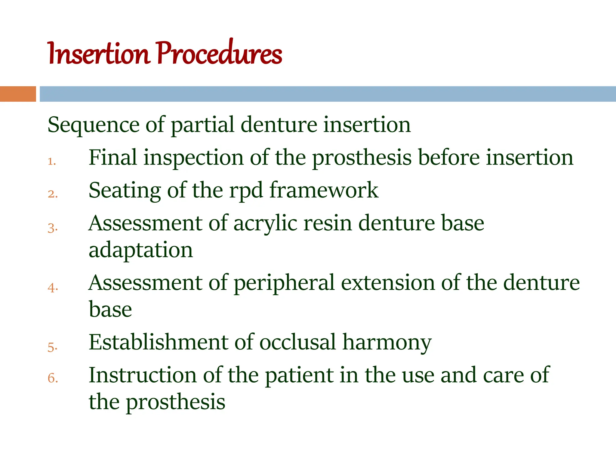 insertion-and-postinsertion-of-Removable partial denture | PPT