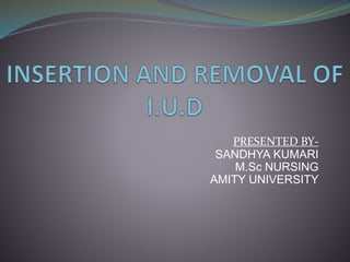 IUD (Intra Uterine Device) | PPTX