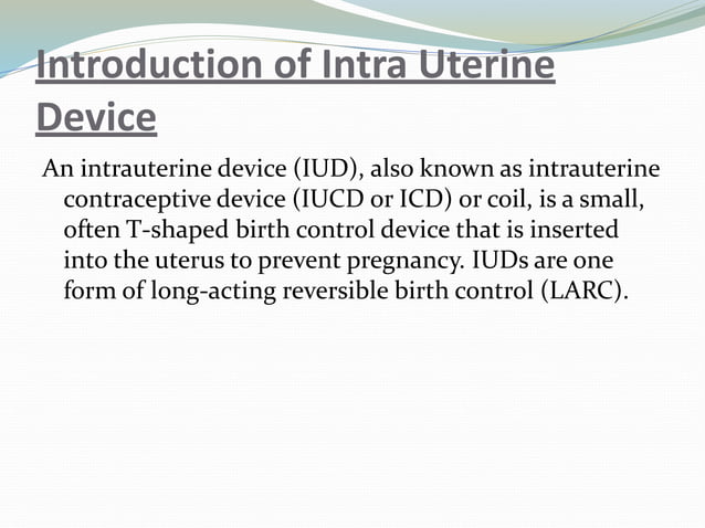 IUD (Intra Uterine Device) | PPTX